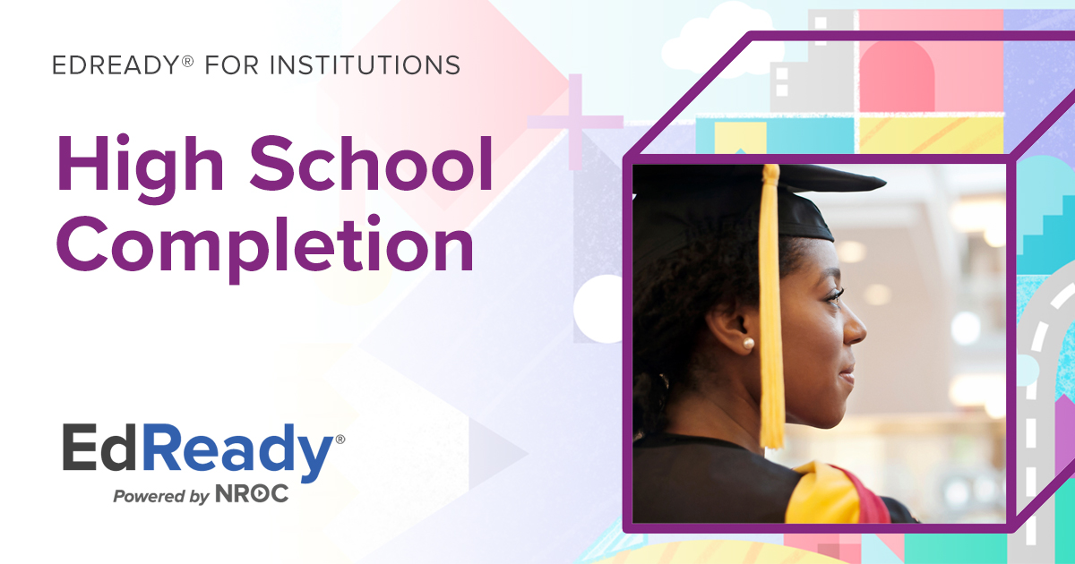 EdReady for Institutions: High School Completion